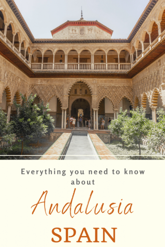 Everything you need to know about Andalusia, Spain - SHE GO WANDERING
